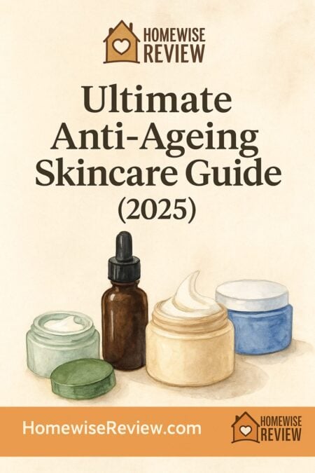 Ultimate Anti-Ageing Skincare Guide (2026)